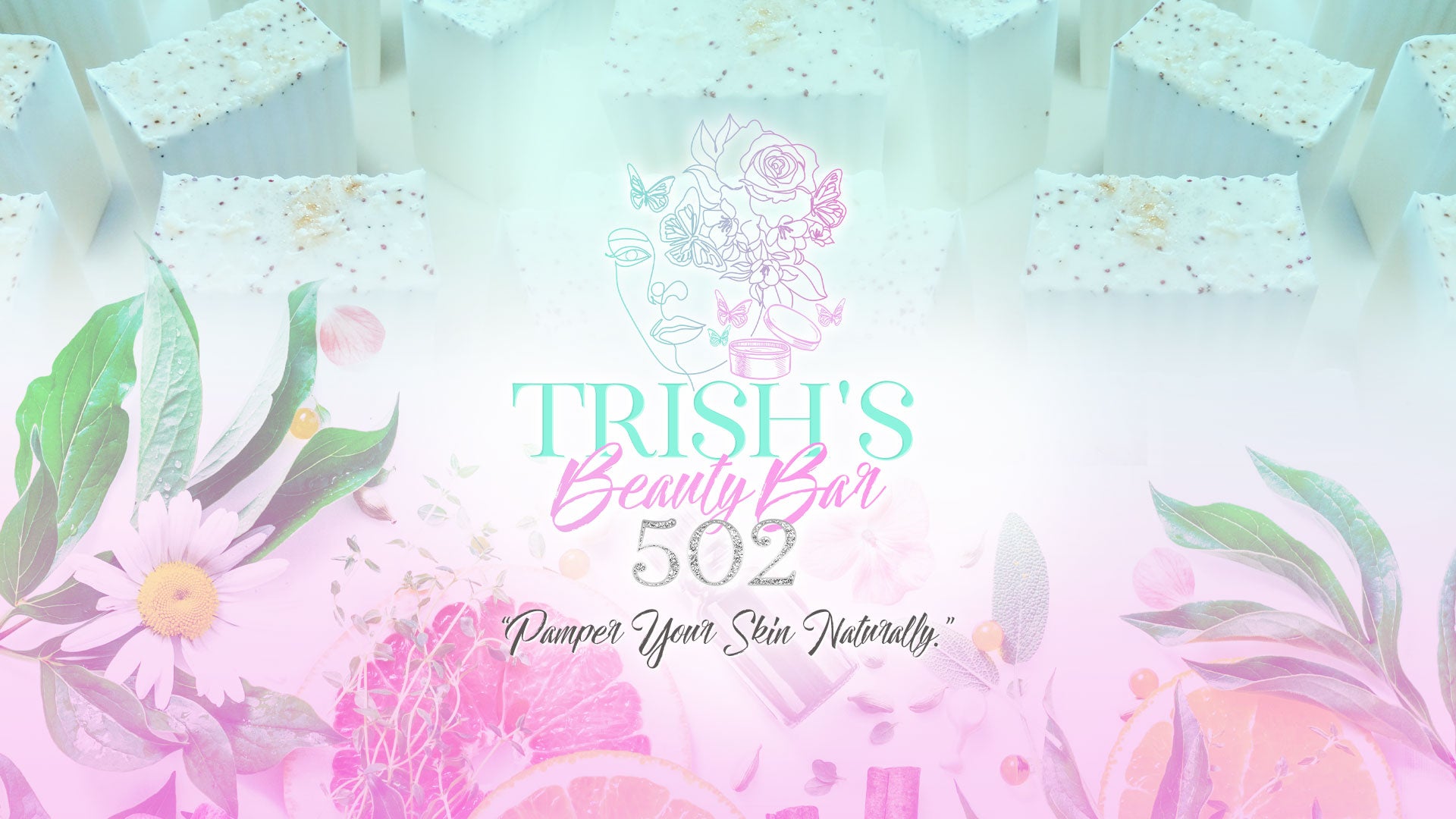 Trish's Beauty Bar 502 - All Natural Skin Care Products – Trishsbeautybar502LLC